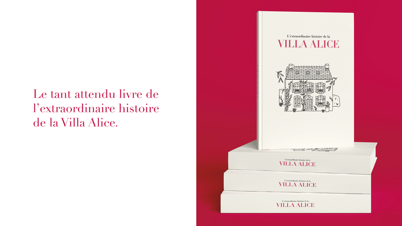 L'extraordinaire histoire de la Villa Alice - Ulule