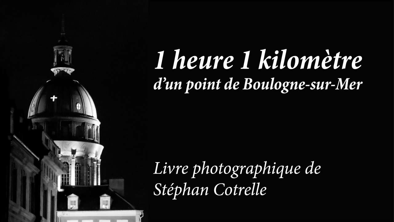 1hk, d'un point de Boulogne-sur-Mer - Ulule