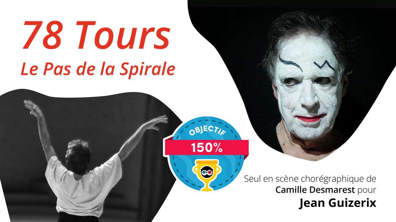 Solo Jean Guizerix : "78 Tours - Le Pas de la Spirale" - Ulule
