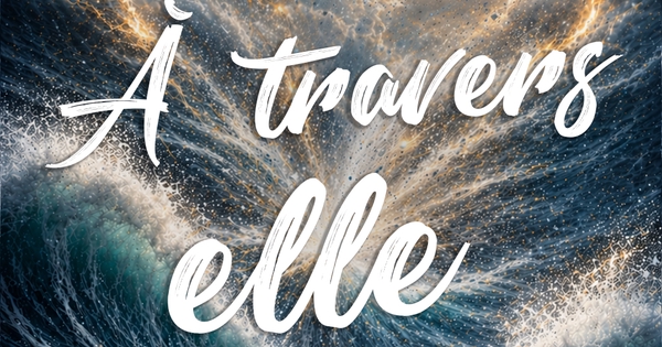 Précommandes "À travers elle"