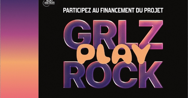 Participez au financement du projet GRLZ PLAY ROCK ! - Ulule