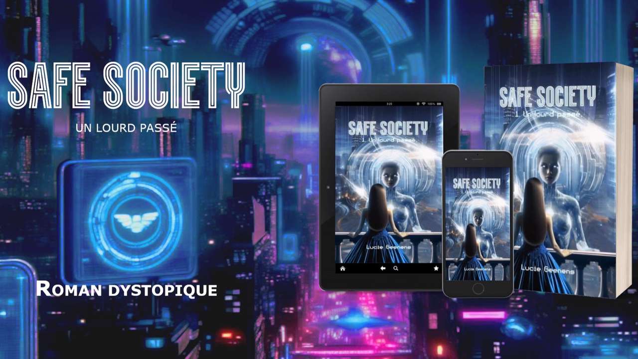 SAFE SOCIETY tome 1 : Un lourd passé - Ulule