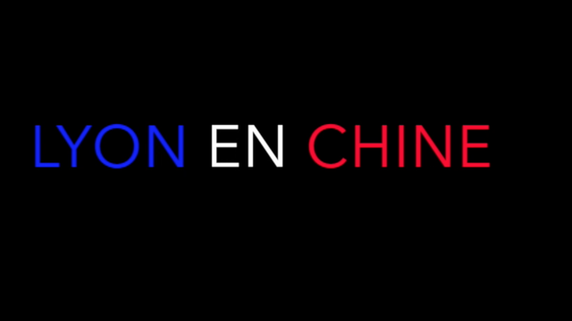 LYON EN CHINE - Ulule