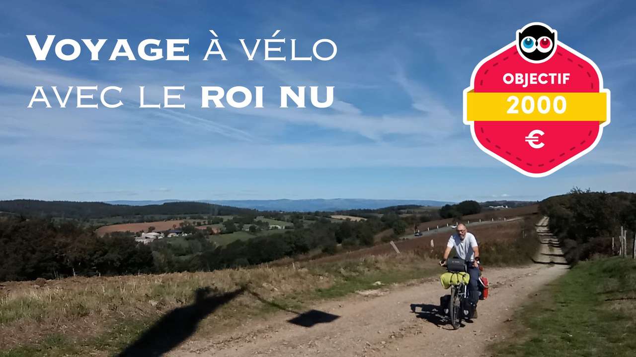 Voyage à vélo avec le roi nu