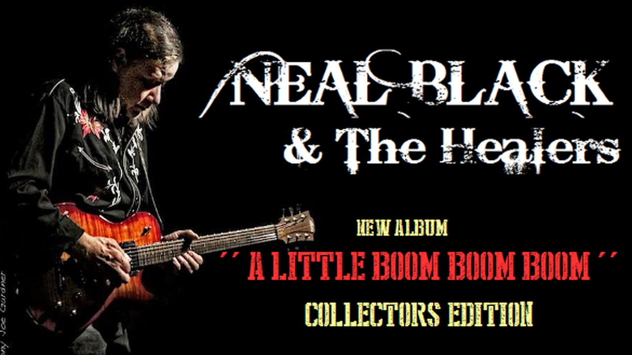 Neal Black & The Healers - Ulule
