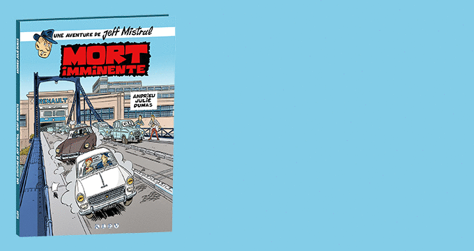 Jeff Mistral (album BD) - Ulule