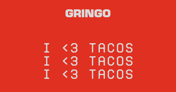 GRINGO - Join the TACO LOVER CLUB - Ulule