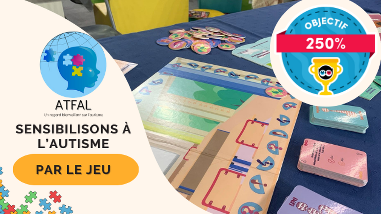 Et si on jouait avec l'autisme ? - Ulule