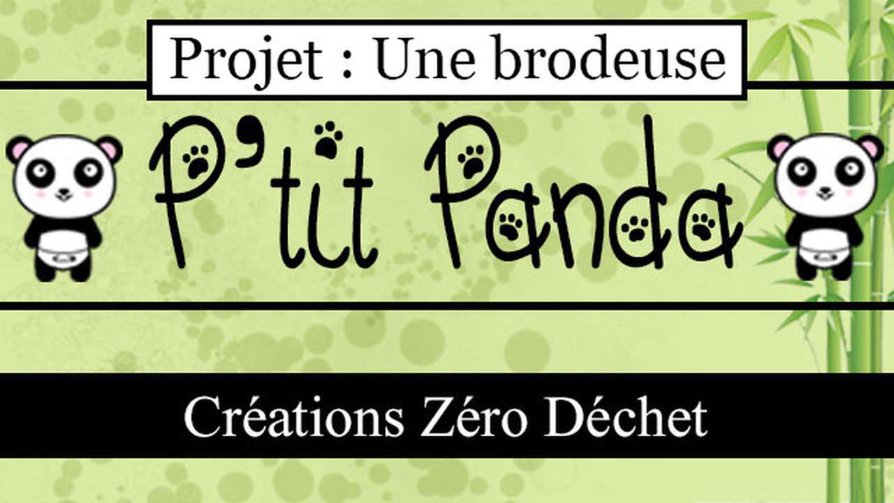 P'tit Panda - Créations Zéro Déchet - Ulule