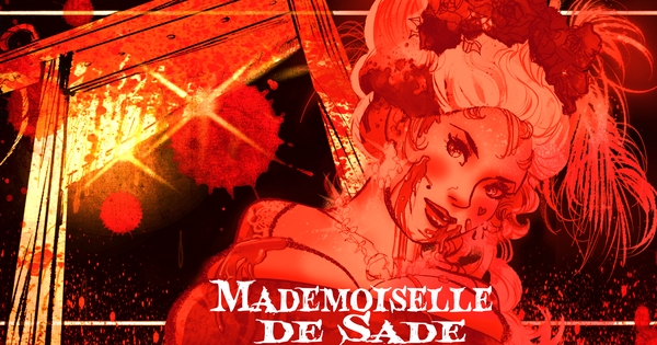MADEMOISELLE DE SADE