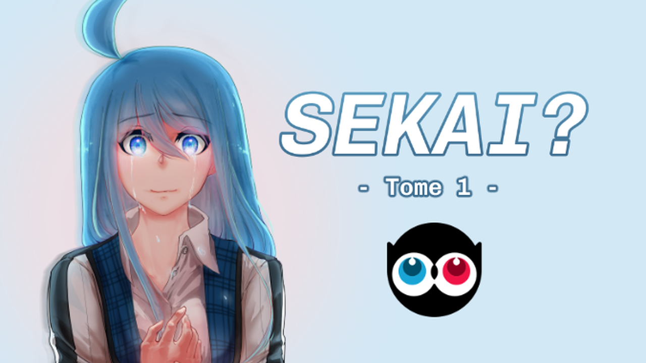 SEKAI ? - Tome 1