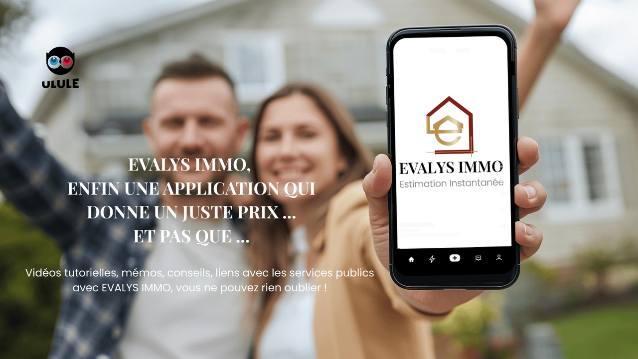 EVALYS IMMO, l'estimation immobilière inter-réactive !! - Ulule