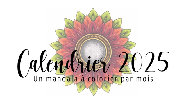 Calendrier 2025, un mandala à colorier par mois - Ulule