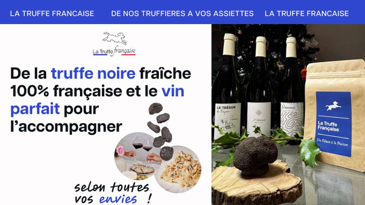 La Truffe Française - J-1 - Objectif 150%
