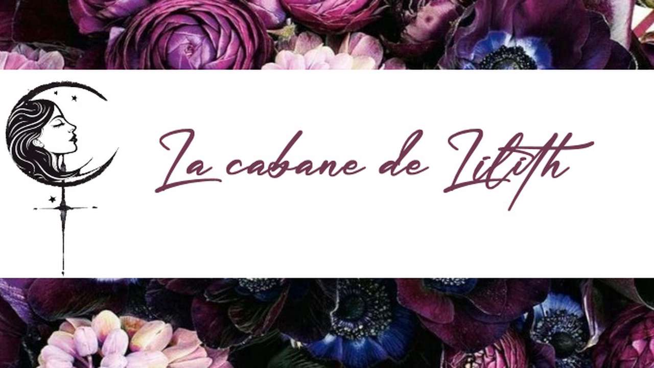 La cabane de Lilith