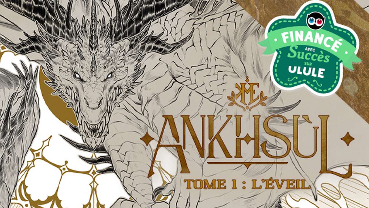 ANKH SÙL - Tome 1 : L'éveil - Ulule