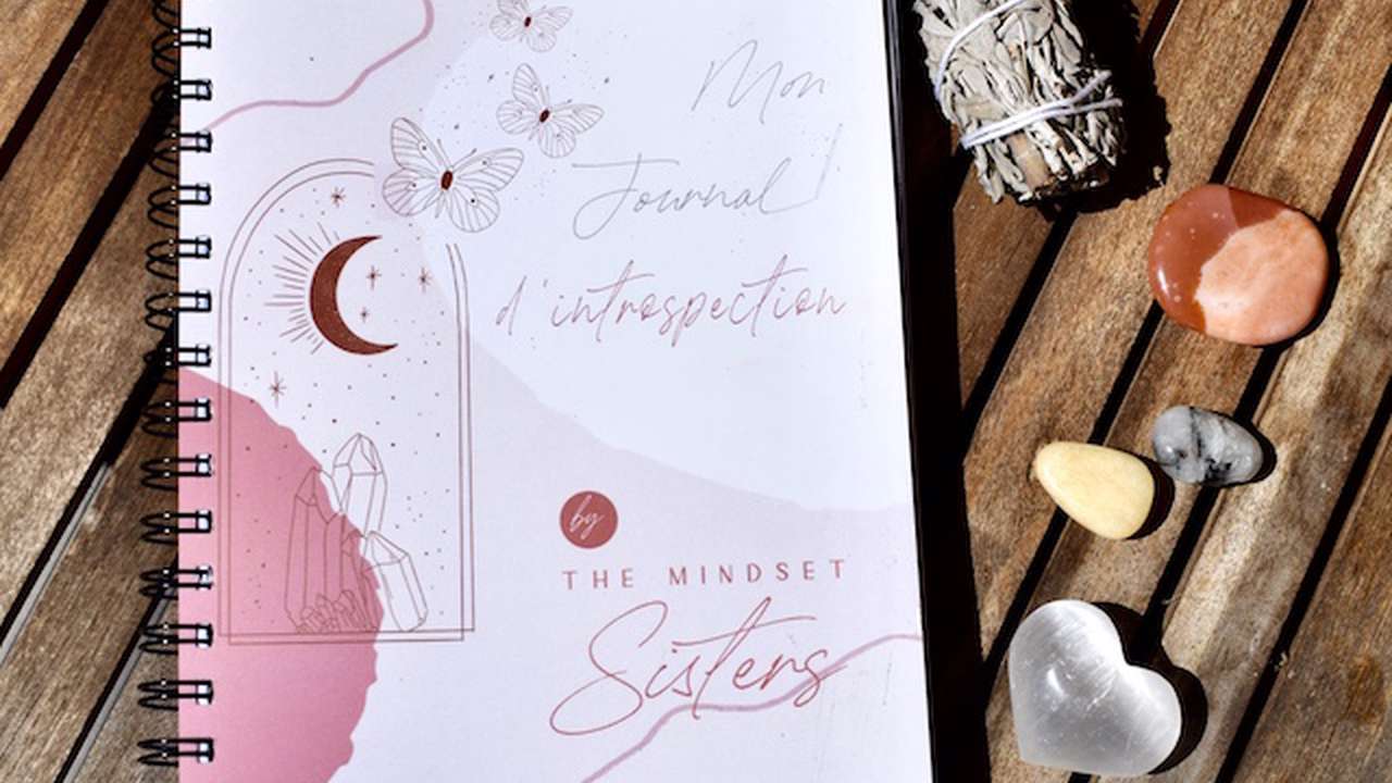 Mon Journal d'Introspection by The Mindset Sisters - Ulule
