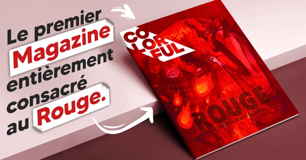 COLORFUL MAGAZINE - ROUGE | Art & Culture - Ulule