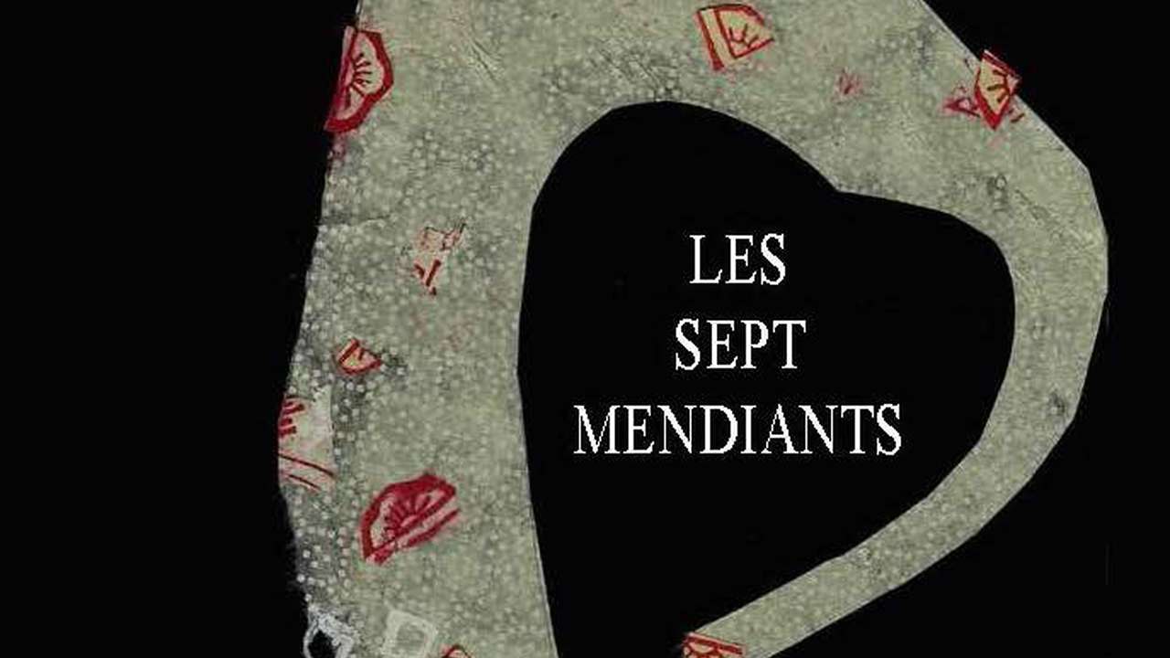 Les Sept Mendiants . Conte de Rabbi Nahman de Bratslav.