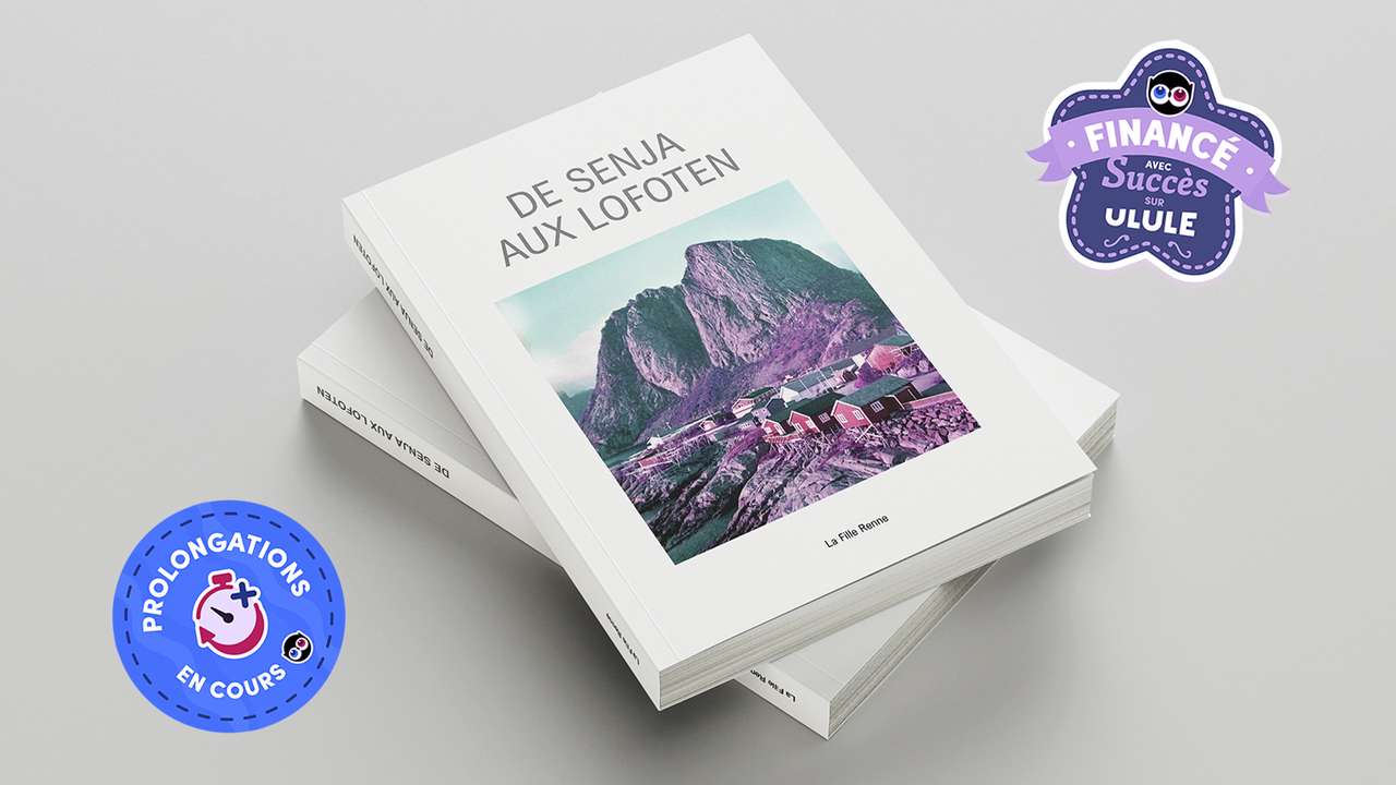 De Senja aux Lofoten - Ulule