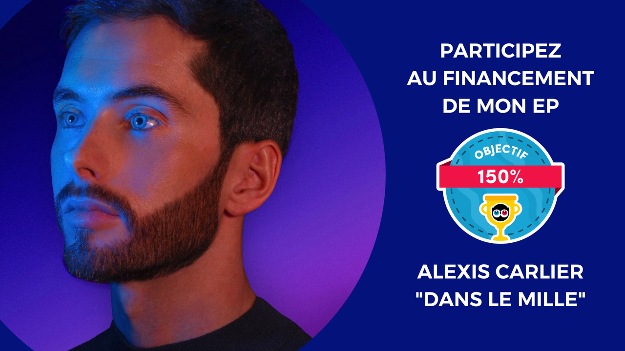 EP "Dans le mille" Alexis Carlier 2023 - Ulule