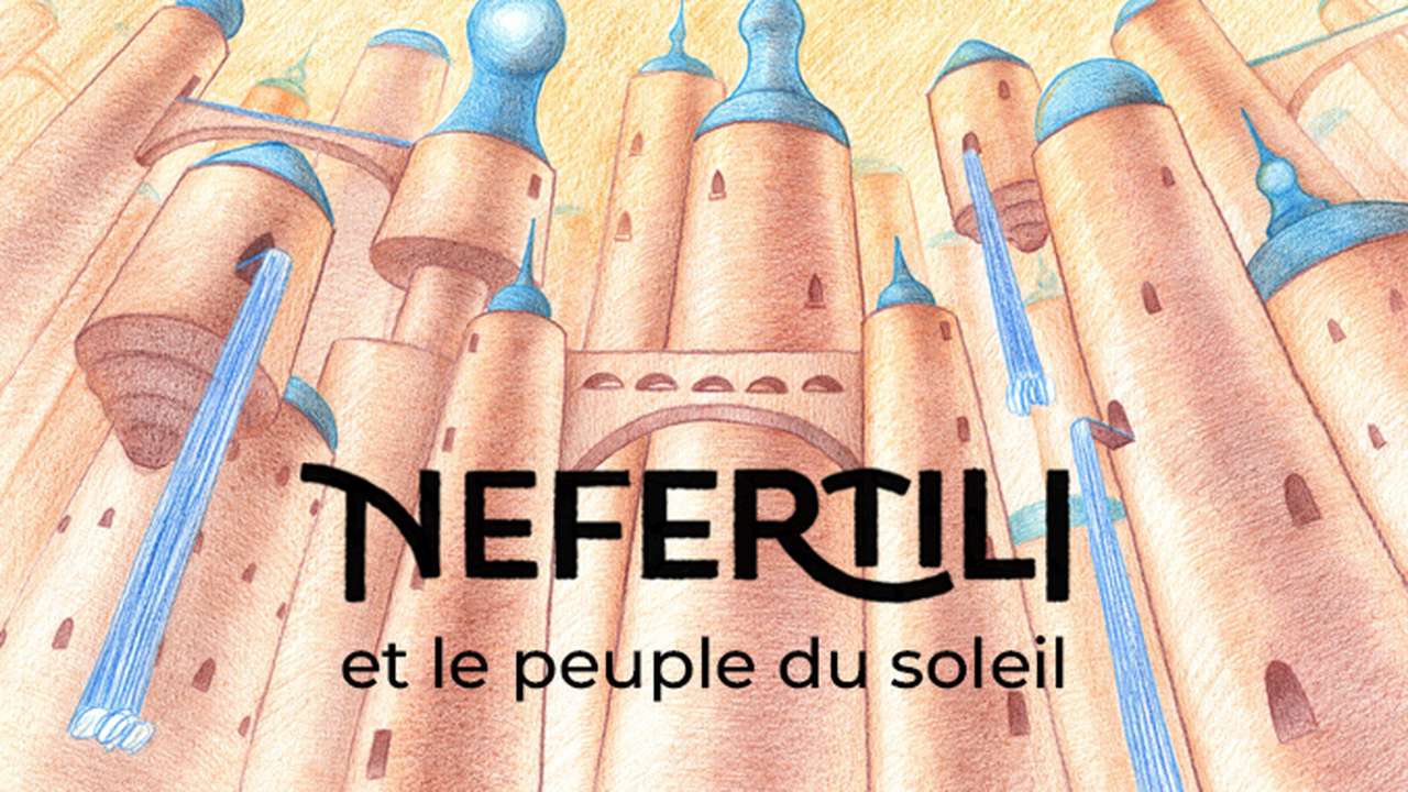 Nefertili et le peuple du soleil