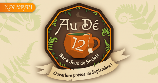 Au Dé 12 - Bar à jeux de société - Paris - Ulule