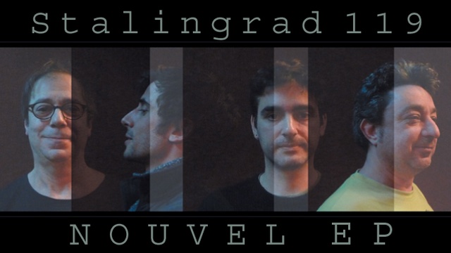 Stalingrad 119 - nouvel EP - Ulule
