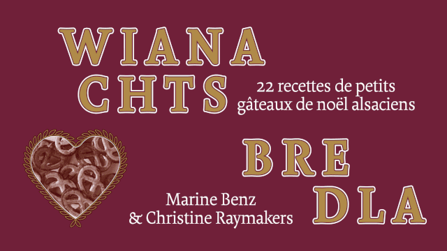 Wianachts Bredla, 22 recettes de gâteaux de Noël