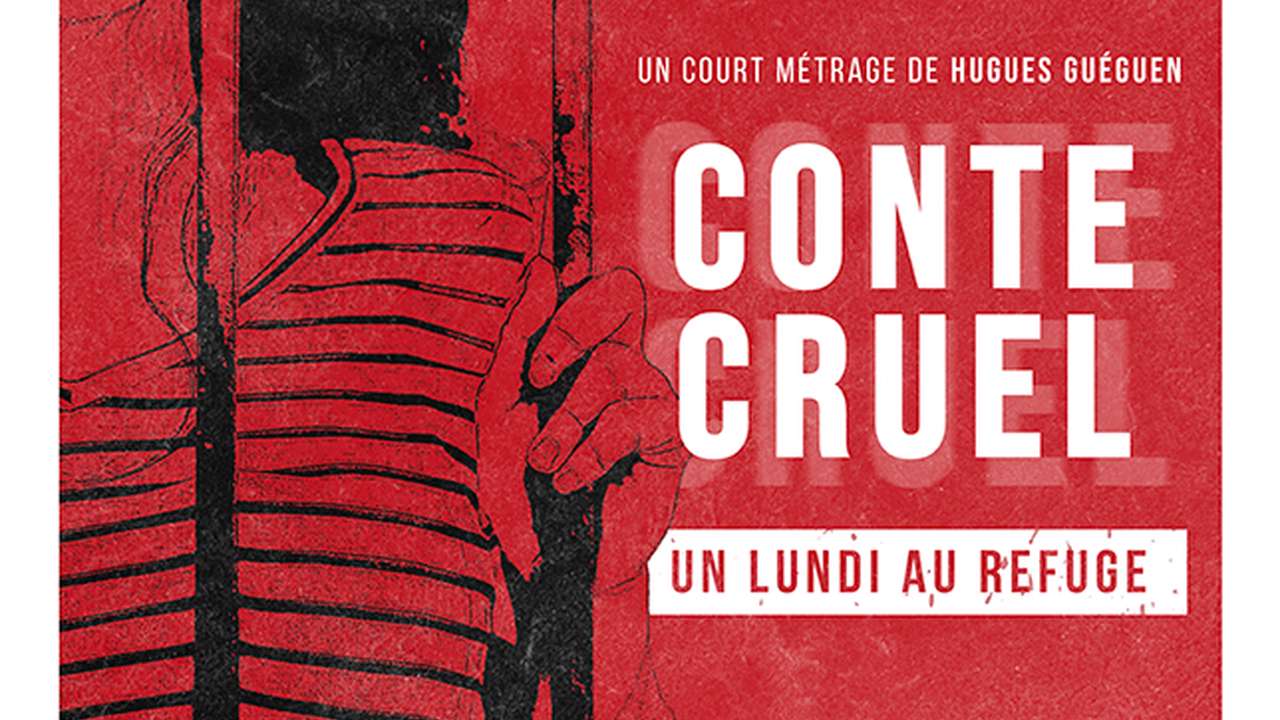 Conte Cruel, un lundi au refuge