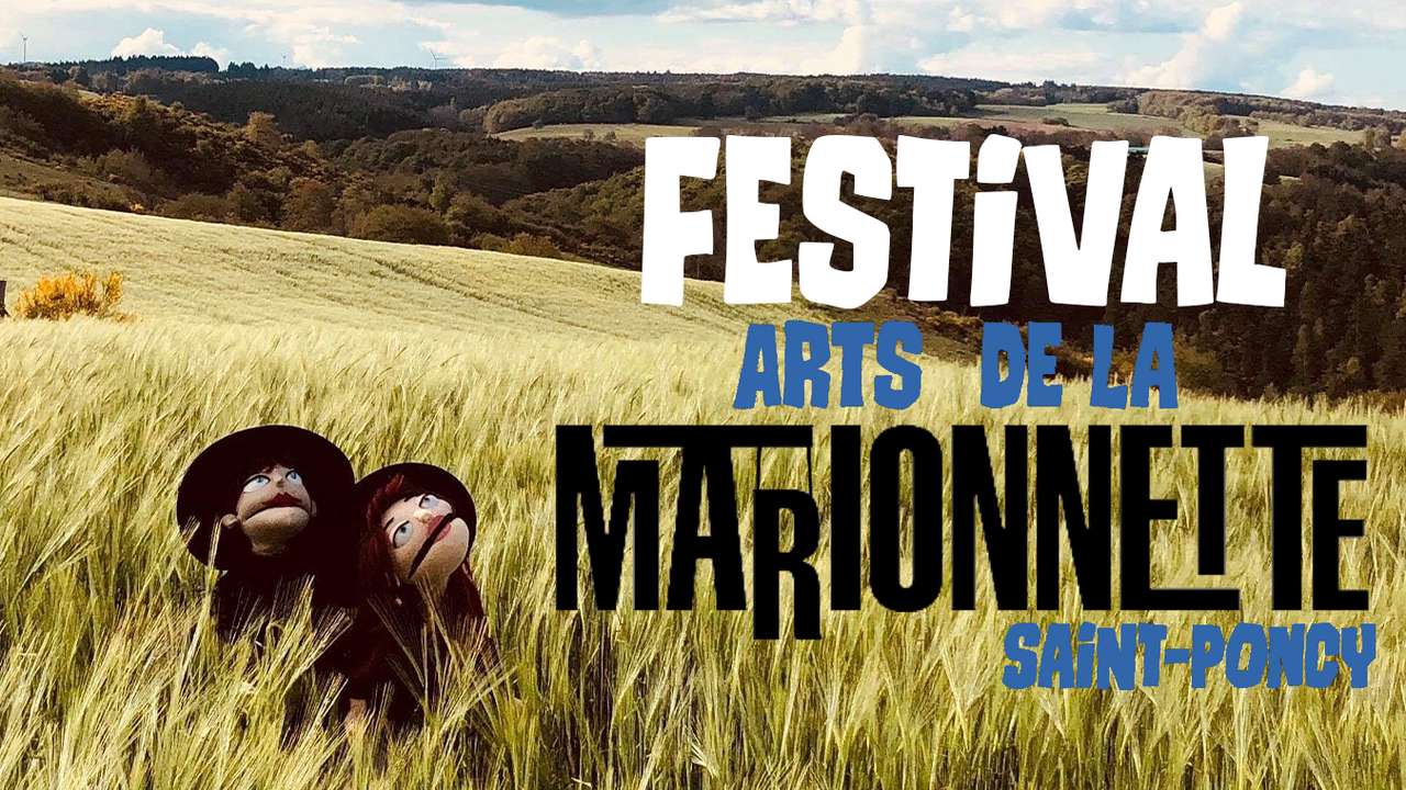 Festival des Arts de la marionnette de Saint-Poncy 2