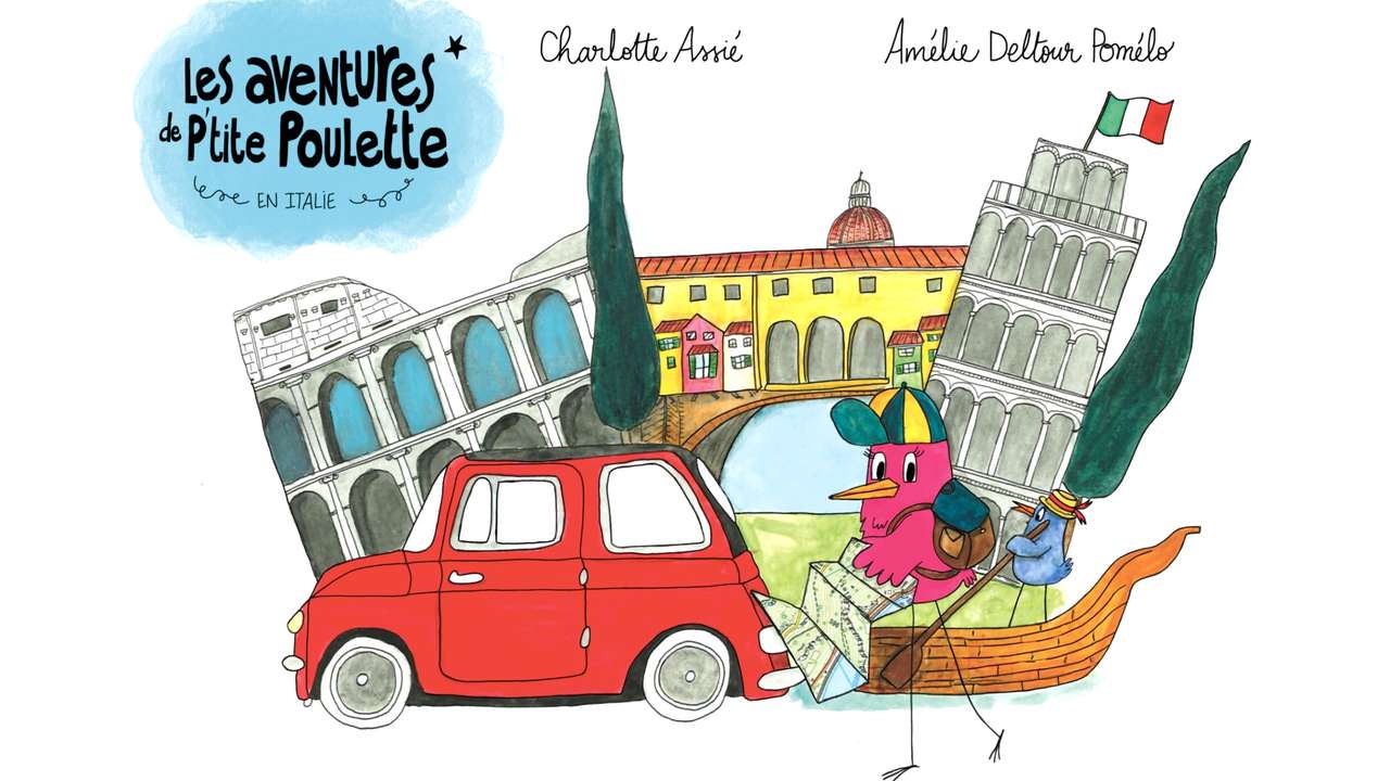 ★Les Aventures de P'tite Poulette en Italie★