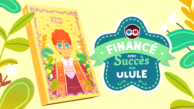 Petite Plume - Livre 2 - Ulule