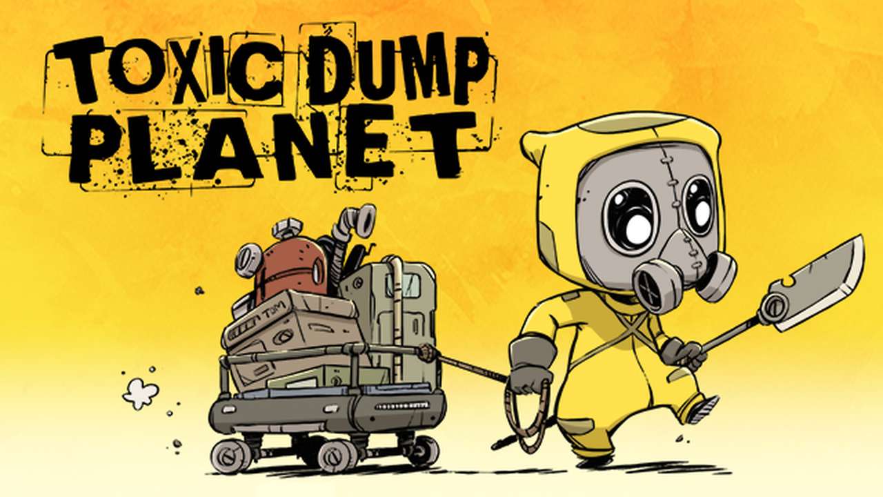 TOXIC DUMP PLANET - Ulule