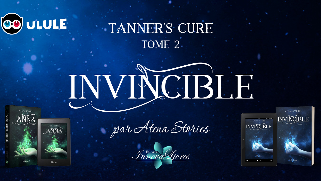 Invincible - Tanner's Cure Tome 2