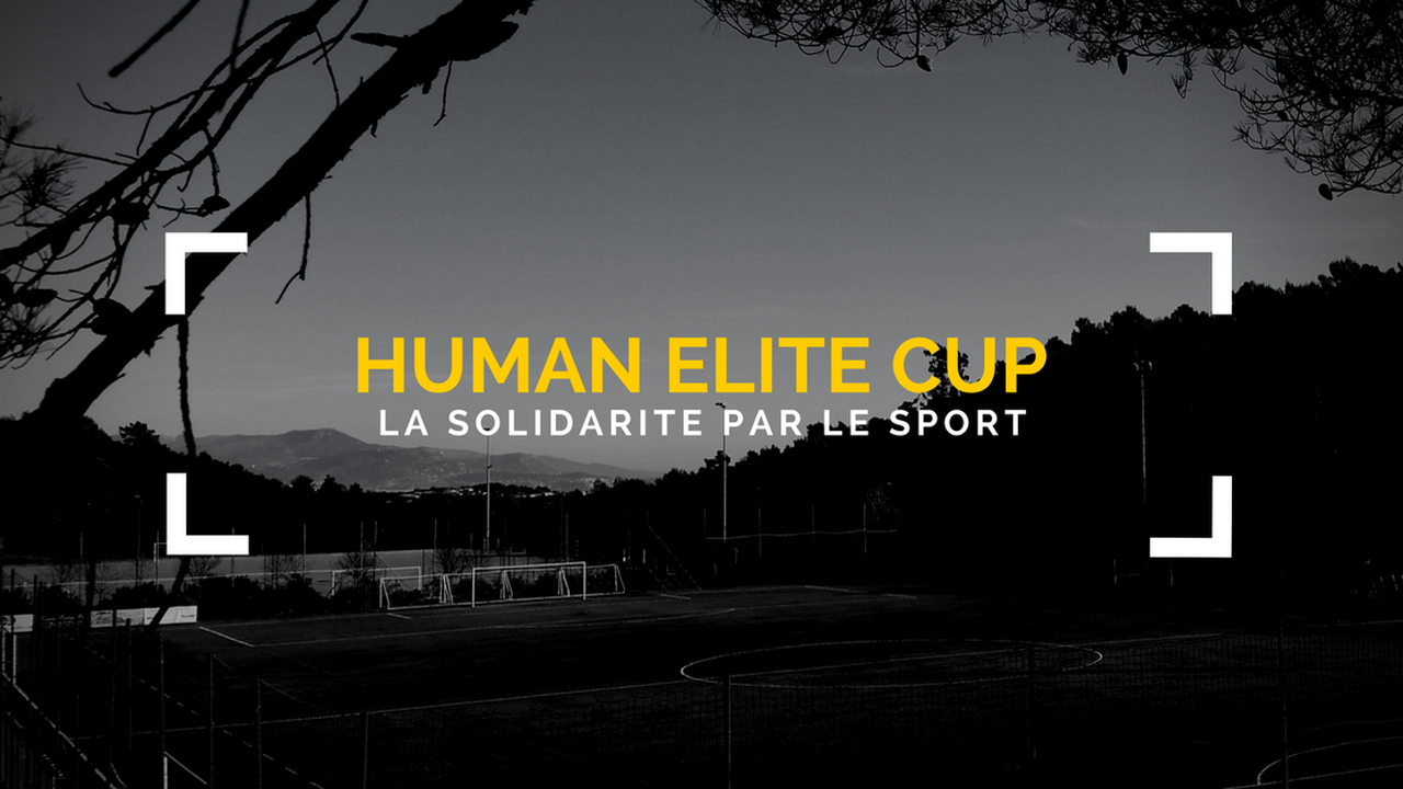 Un nouvel élan pour la Human Elite Cup