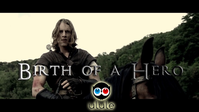 Birth of a Hero - Ulule