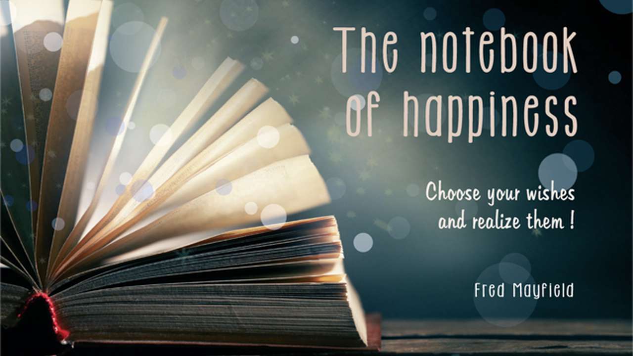 The notebook of happiness