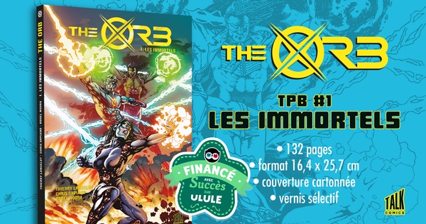 The Orb 1. Les immortels