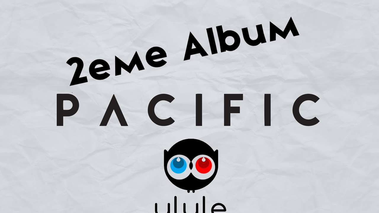 Pacific - 2ème Album