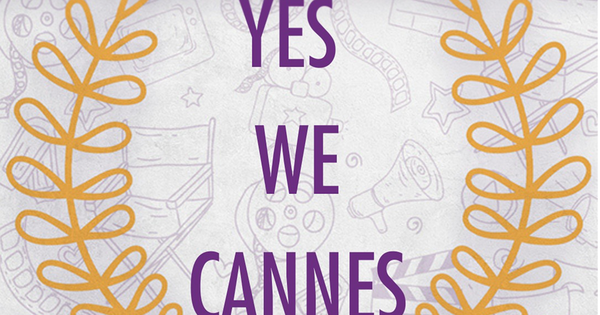 YES WE CANNES competition