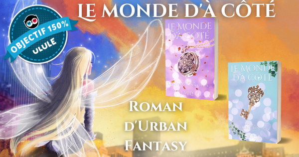 Le monde d'à côté, Tomes 1 et 2