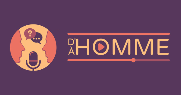 D'homme à homme - Saison 4 - Ulule