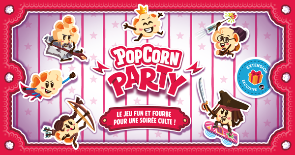 Pop Corn Party : PLUS QUE 6 JOURS 🍿