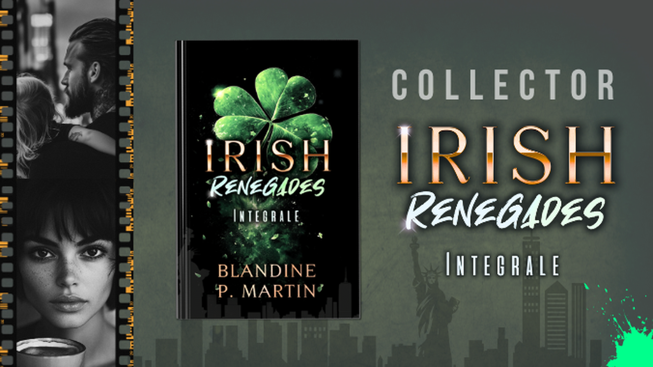 Édition intégrale collector Irish Renegades