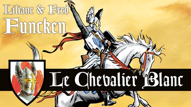 Le Chevalier Blanc - Ulule