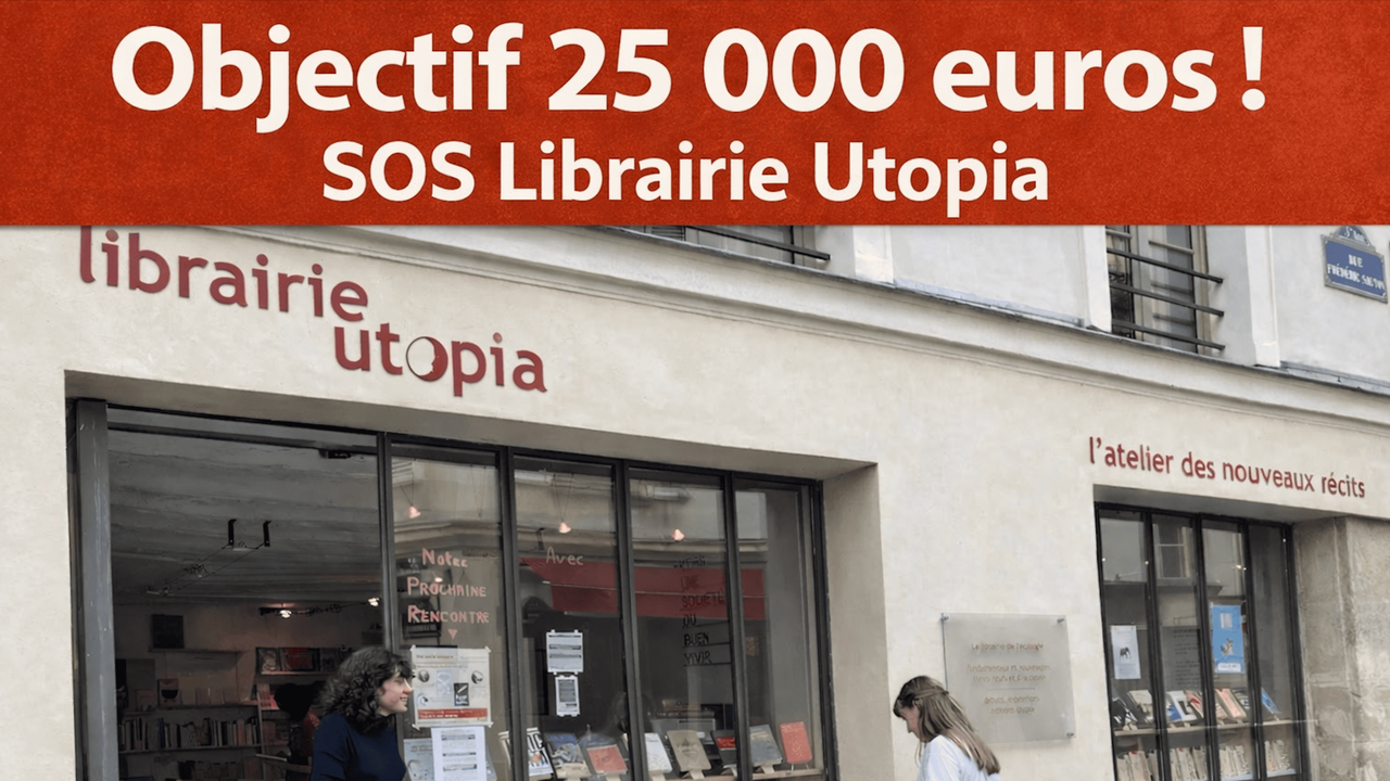SOS Librairie Utopia - Ulule