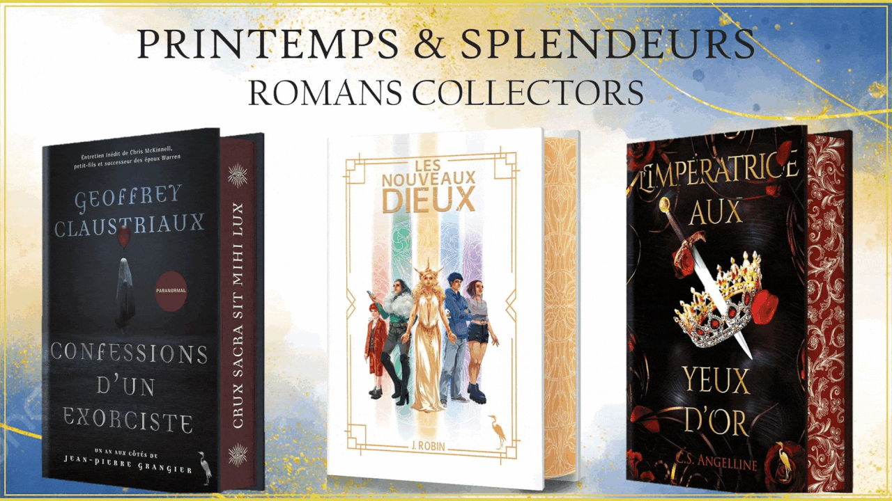Printemps & Splendeurs : Romans Collectors et Grands Formats - Ulule