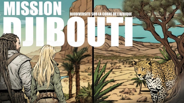 Mission biodiversité sur la Corne de l'Afrique - Ulule