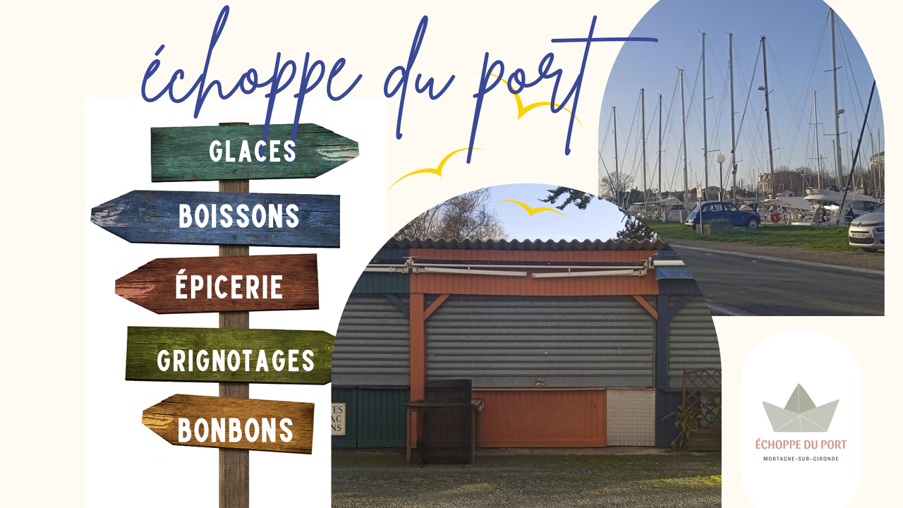 ECHOPPE DU PORT à MORTAGNE-SUR-GIRONDE